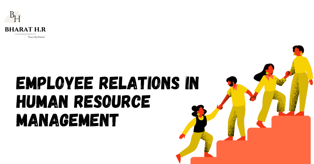 Employee Relations in Human Resource Management | Best#1